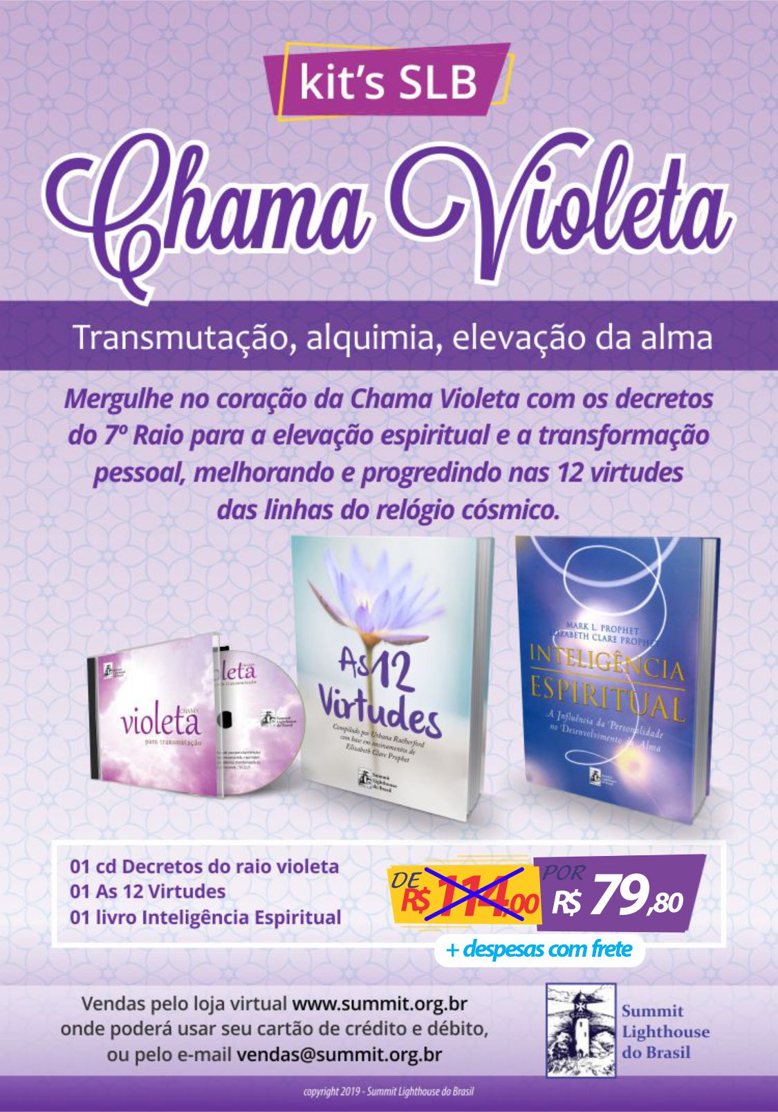 Kit Chama Violeta – Summit Lighthouse do Brasil